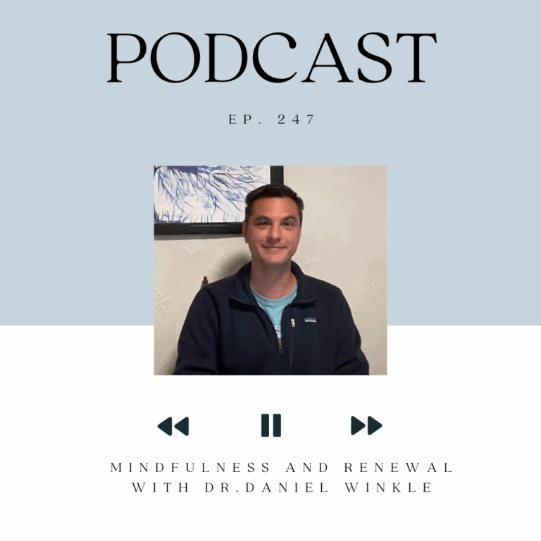 Mindfulness And Renewal With Dr. Dan Winkle